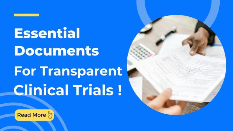ICH-GCP Essential Documents In Clinical Trials Explained